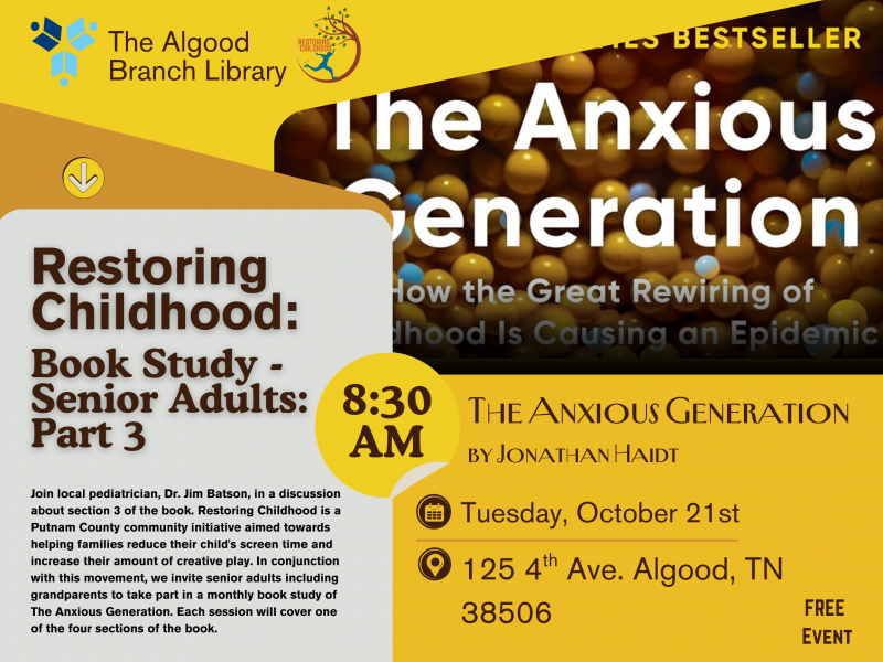 Restoring Childhood: The Anxious Generation Book Study – Senior Adults ...