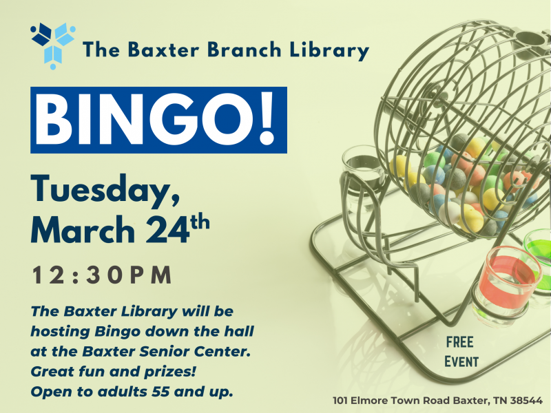 Senior Bingo! – Tue, Mar 24, 2026 12:30pm – 1:00pm @ The Baxter Branch ...