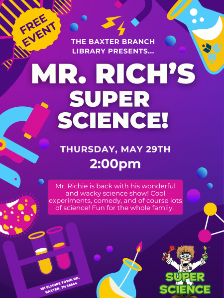 Mr. Rich’s Super Science! – Thu, May 29, 2025 2:00pm – 3:00pm @ The ...