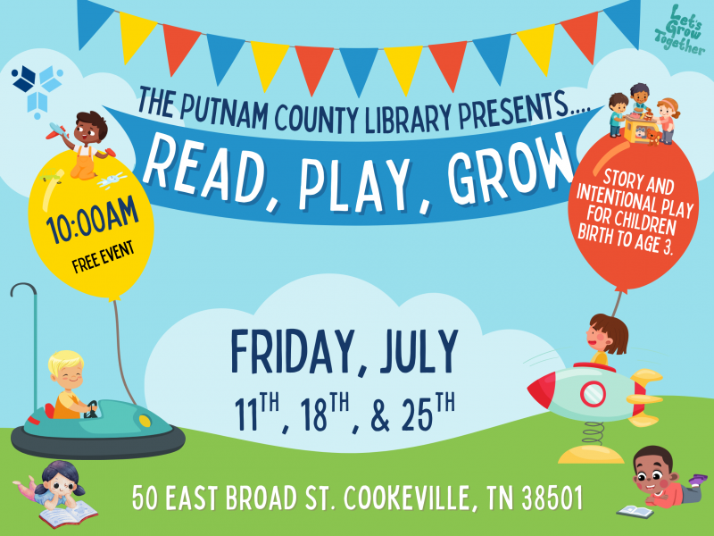 Read, Play, Grow: Ages 0-3 – Fri, Jul 18, 2025 10:00am – 11:00am ...
