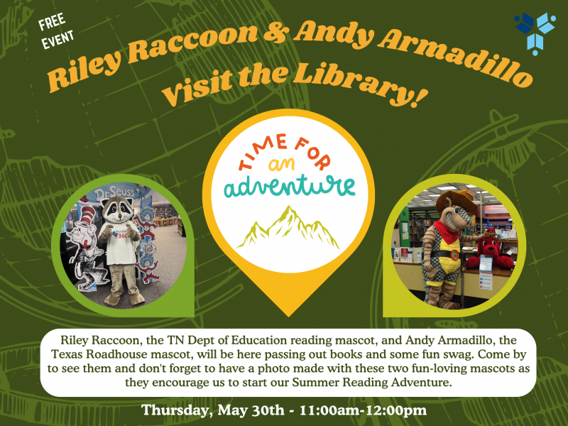 Riley Raccoon & Andy Armadillo visit the Library! – Thu, May 30, 2024 ...