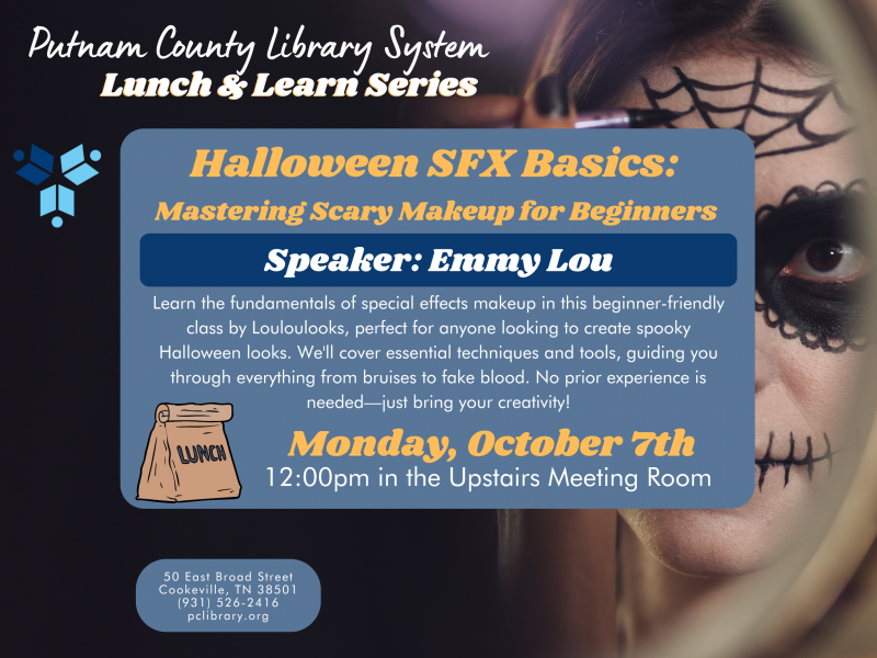 Lunch and Learn: Halloween SFX Basics: Mastering Scary Makeup for Beginners with Emmy Lou – Mon ...