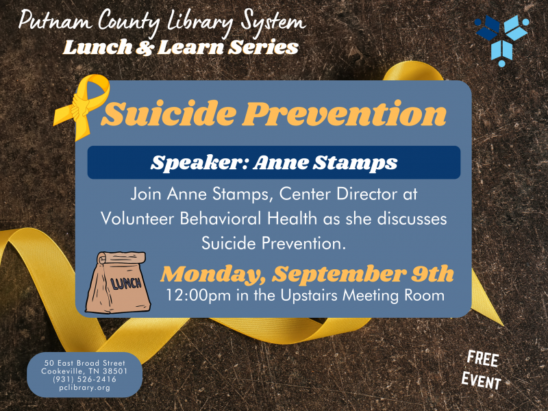 Lunch and Learn: Suicide Prevention with Anne Stamps – Mon, Sep 9, 2024 ...