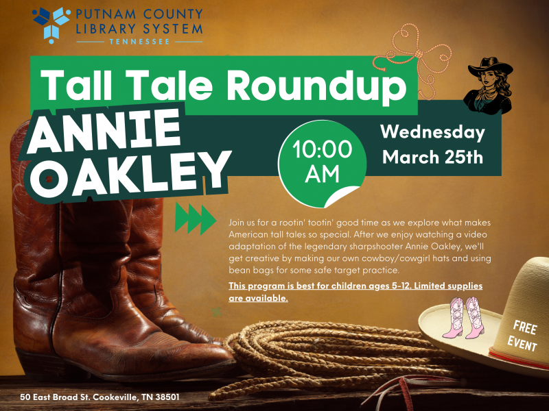 Tall Tale Roundup: Annie Oakley – Wed, Mar 25, 2026 10:00am – 11:00am ...