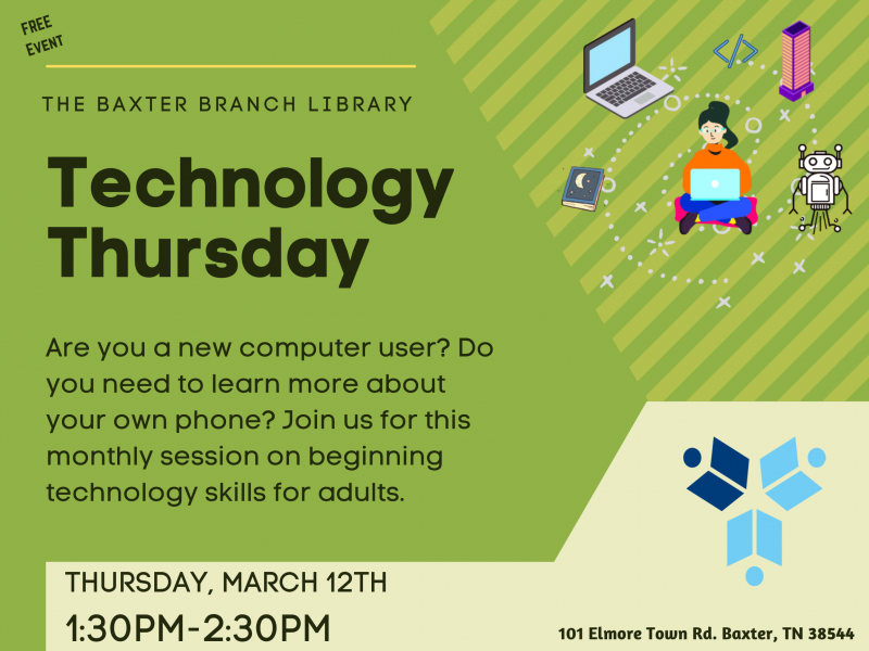 Technology Thursday – Thu, Mar 12, 2026 1:30pm – 2:30pm @ The Baxter ...