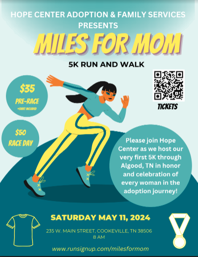 Miles for Mom – Sat, May 11, 2024 8:00am – 11:00am @ Hope Center ...