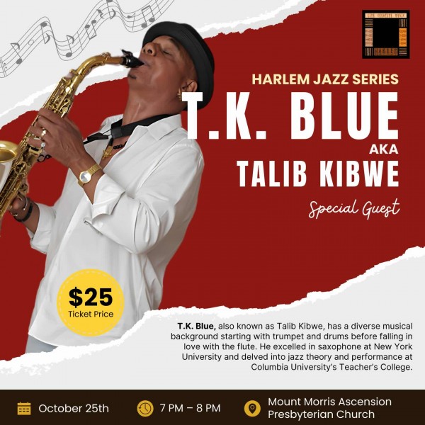 Event: Harlem Jazz Series - T.K. Blue / Talib Kibwe
